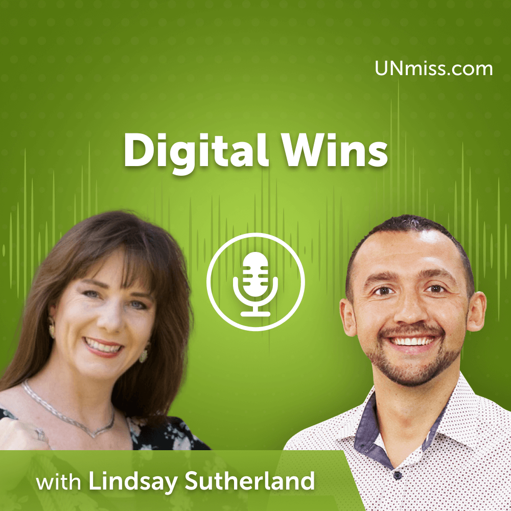 Digital Wins with Lindsay Sutherland Digital Wins with Lindsay Sutherland